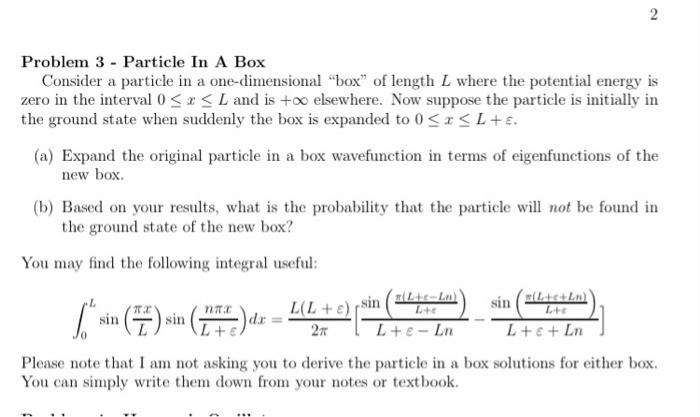 Solved 2 2 Problem 3 - Particle In A Box Consider a particle | Chegg.com