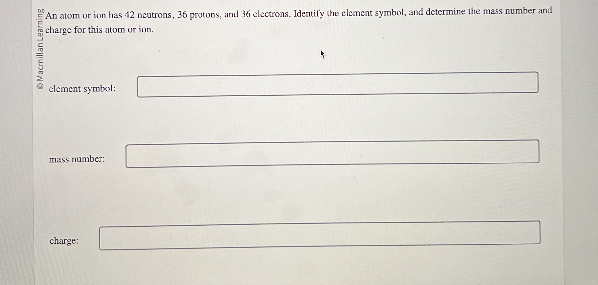Solved C.0 ﻿An atom or ion has 42 ﻿neutrons, 36 ﻿protons, | Chegg.com
