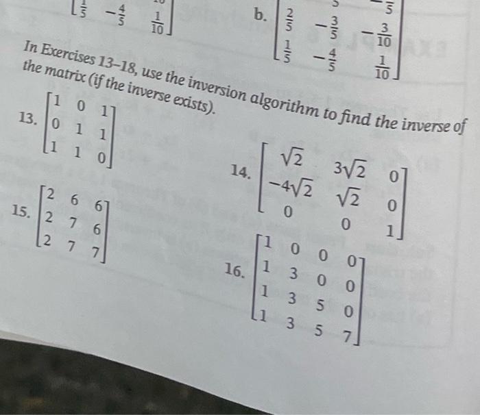 Solved the matrix (if the inverse the inversion algorithm to | Chegg.com