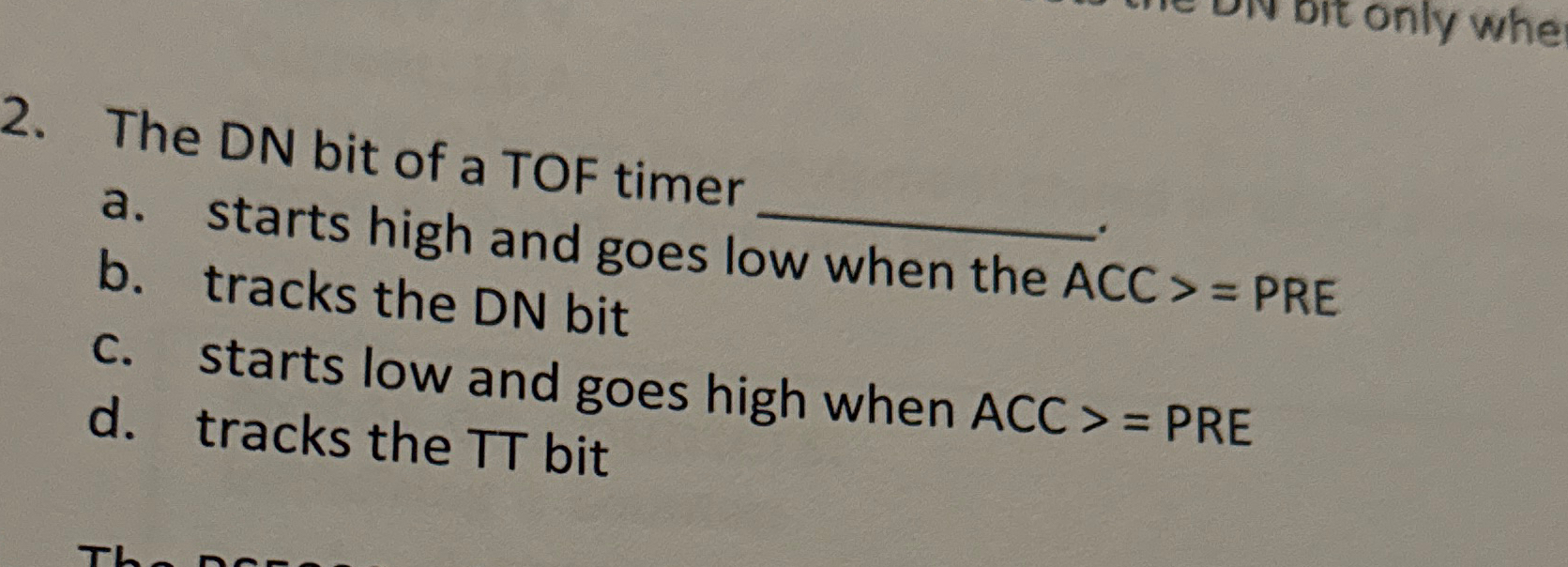 Solved The DN bit of a TOF timera. ﻿starts high and goes low | Chegg.com