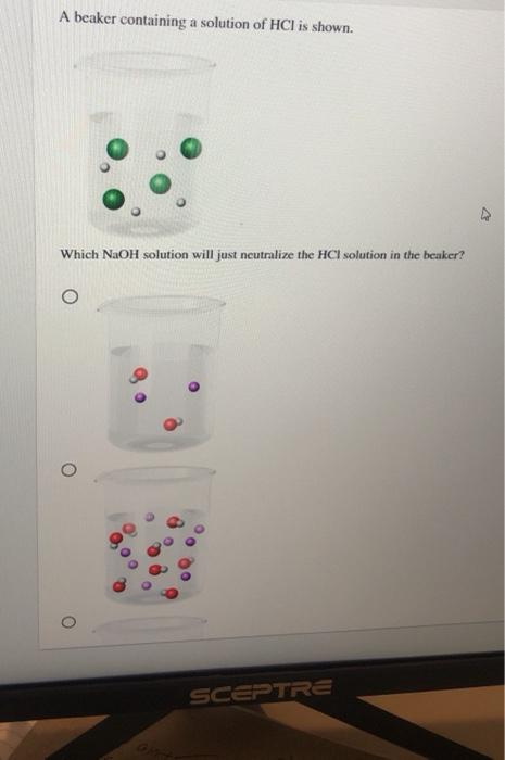 Solved A beaker containing a solution of HCl is shown. Which | Chegg.com