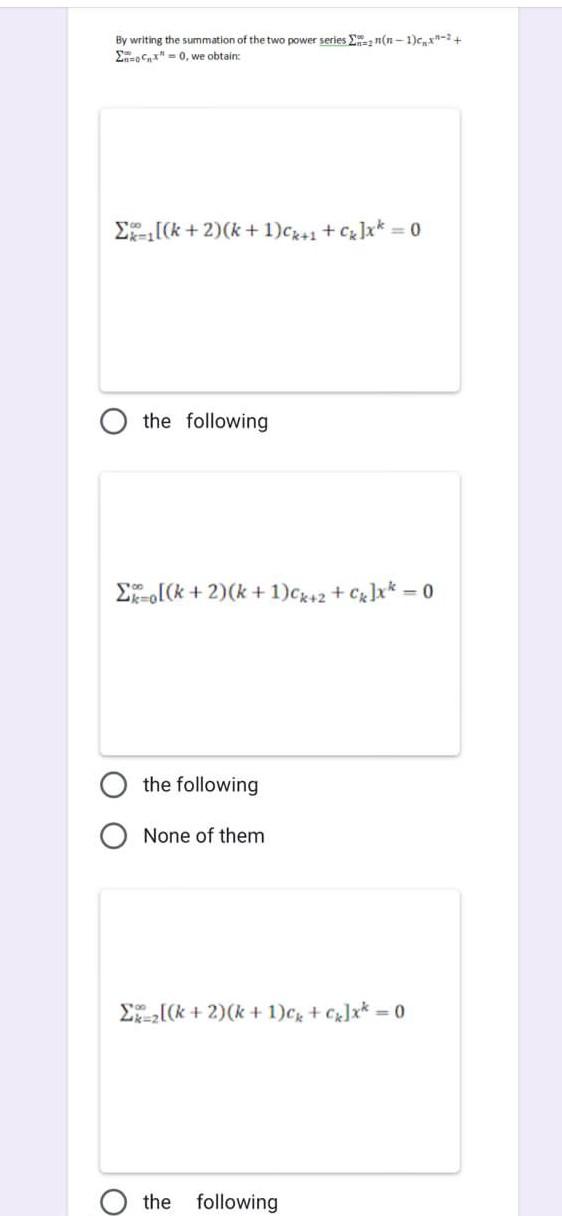 Solved By writing the summation of the two power series | Chegg.com