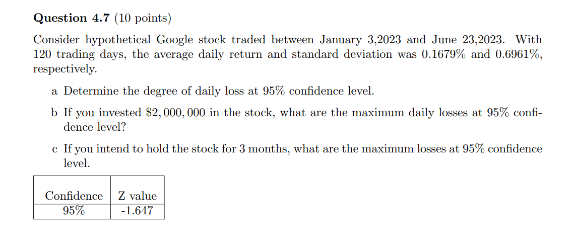 Solved Question 4.7 (10 ﻿points)Consider hypothetical Google | Chegg.com