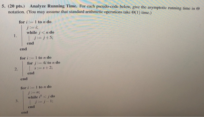 Solved 5 20 Pts Analyze Running Time For Each