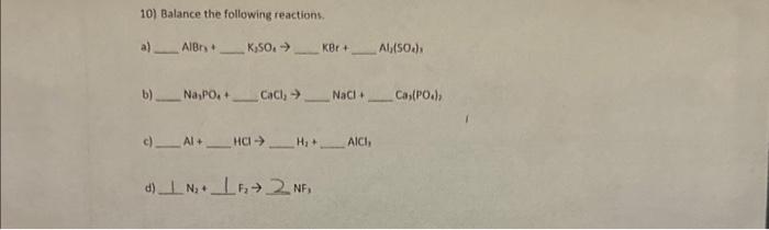 Solved 10) Balance the following reactions. a) | Chegg.com