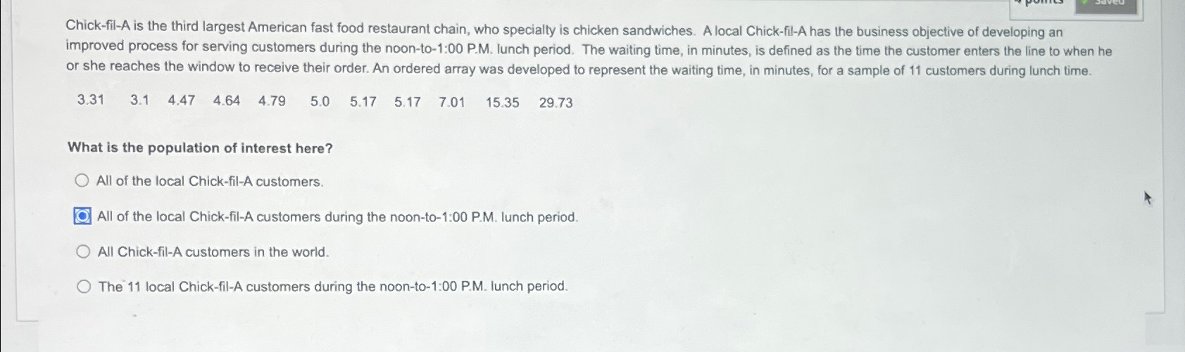 Solved Chick-fil-A is the third largest American fast food | Chegg.com