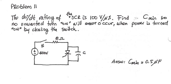 Solved The dv/dt rating of the 5CR is 100 V/μs. Find Cmin so | Chegg.com