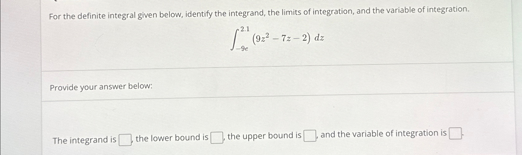 Solved For the definite integral given below, identify the | Chegg.com