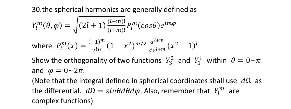 30.the spherical harmonics are generally defined | Chegg.com