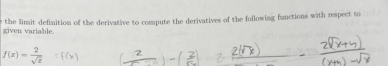 Solved the limit definition of the derivative to compute the | Chegg.com