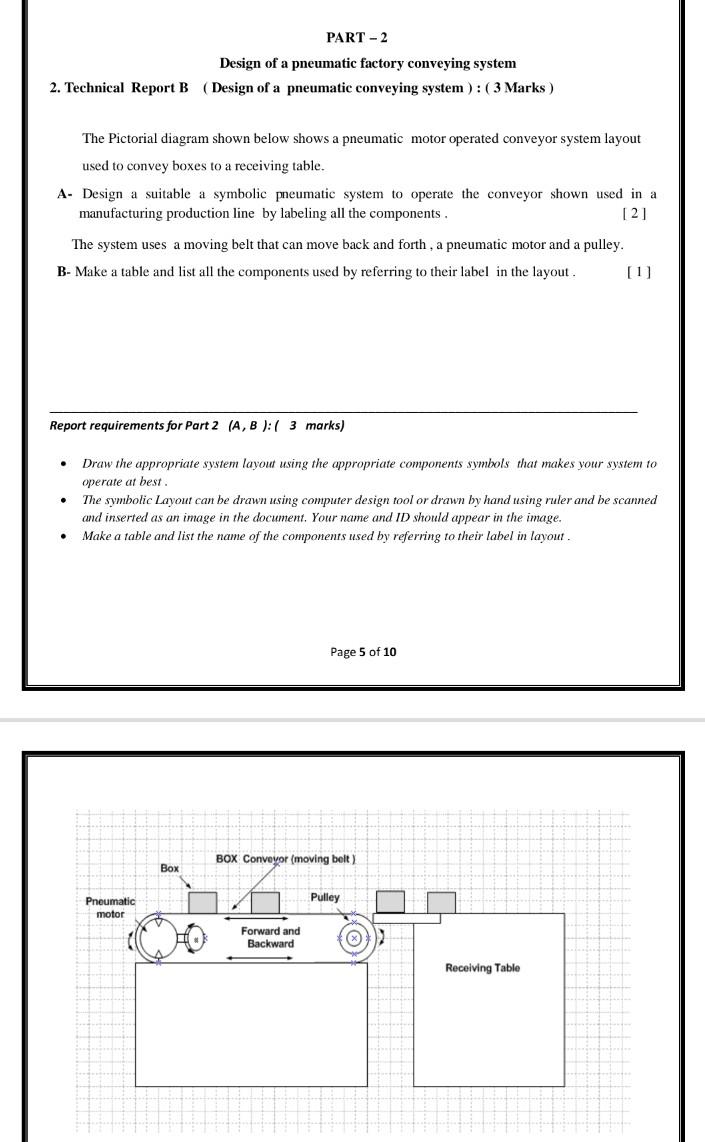 Solved PART-2 Design of a pneumatic factory conveying system | Chegg.com