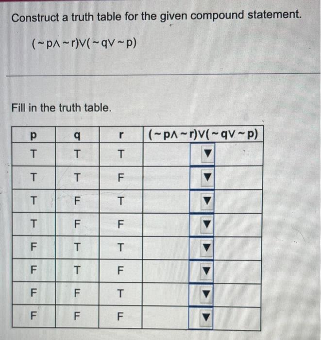 Solved Construct a truth table for the given compound | Chegg.com