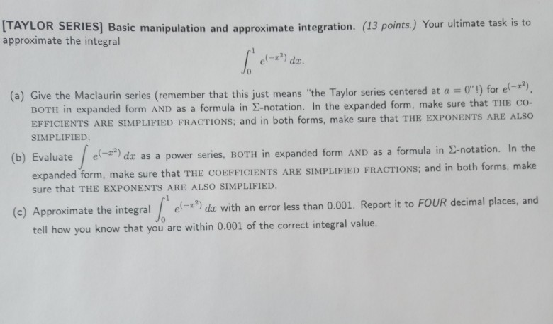 Solved [TAYLOR SERIES] Basic manipulation and approximate | Chegg.com