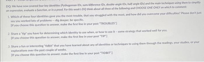 Solved Please pick one; Pythagorean IDs, sum/difference IDs, | Chegg.com