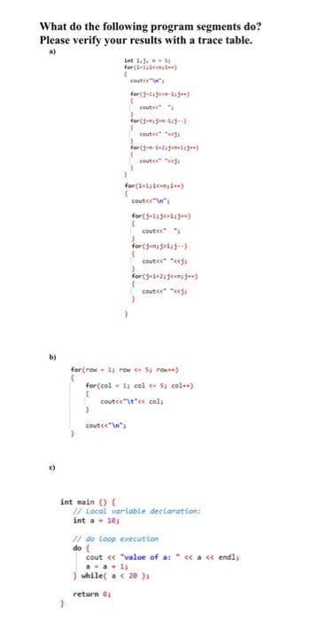 Solved What Do The Following Program Segments Do Please 7241