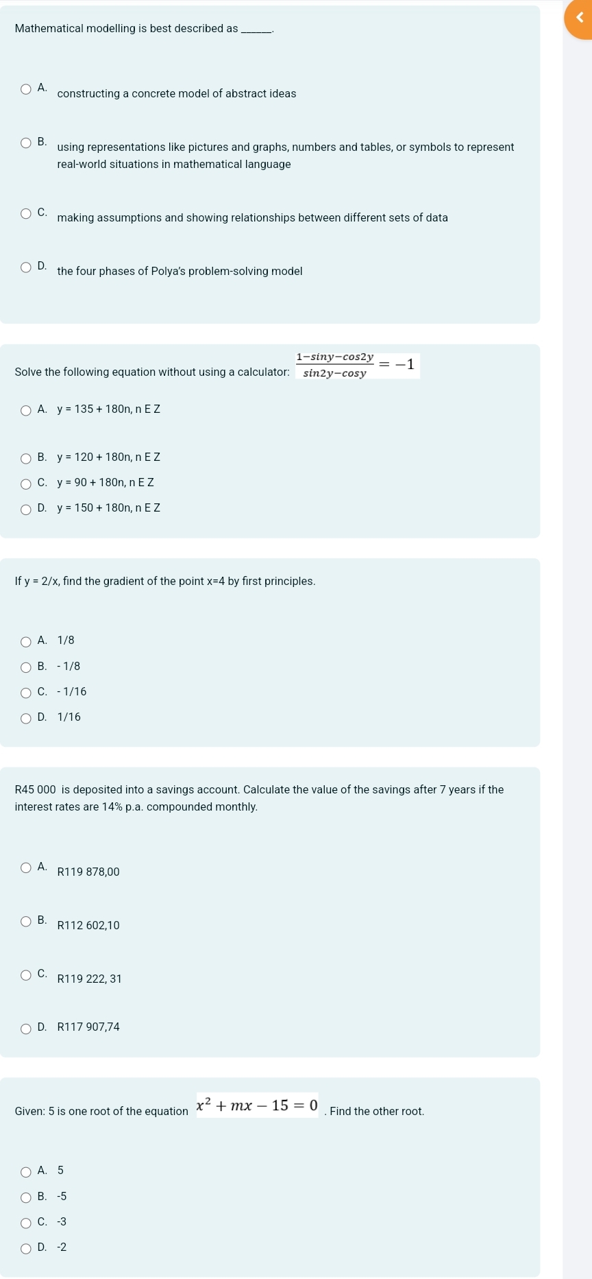 Solved Mathematical modelling is best described asA. | Chegg.com