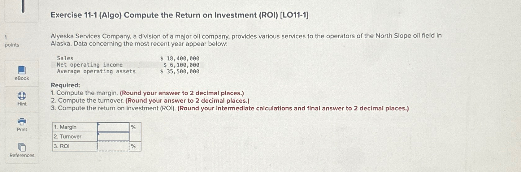 Solved Exercise 11-1 (Algo) ﻿Compute the Return on | Chegg.com