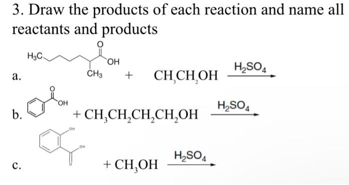 Solved Draw the products of each reaction and name all | Chegg.com