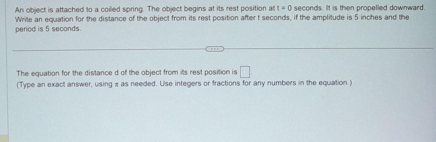 Solved An object is attached to a coiled spring. The object | Chegg.com
