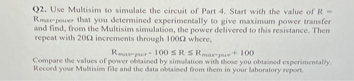 Solved Q2. Use Multisim to simulate the circuit of Part 4. | Chegg.com