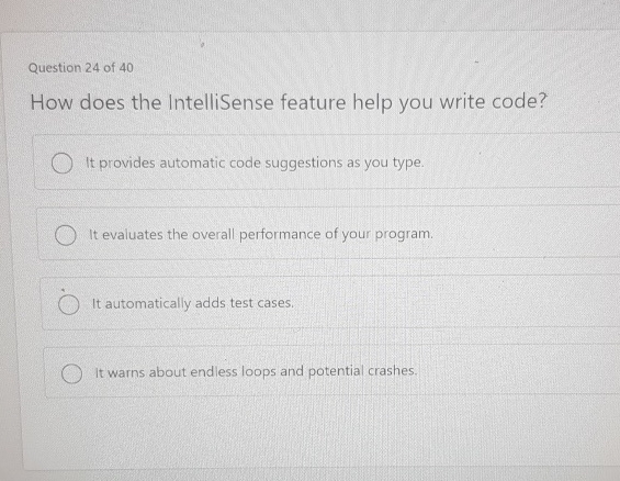 Solved Question 24 ﻿of 40How does the IntelliSense feature | Chegg.com