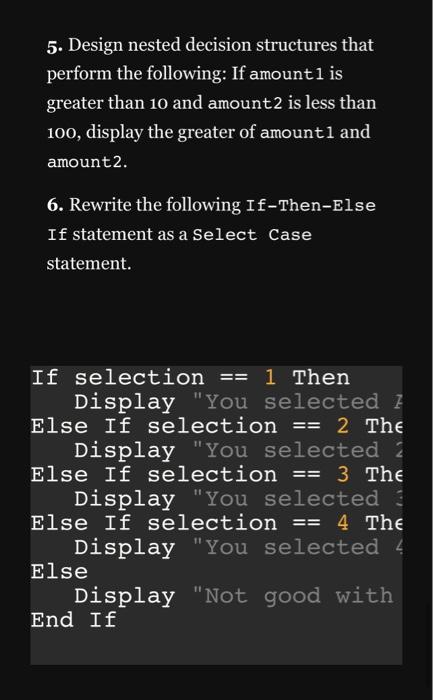 Solved 1 Design An If Then Statement Or A Flowchart With A