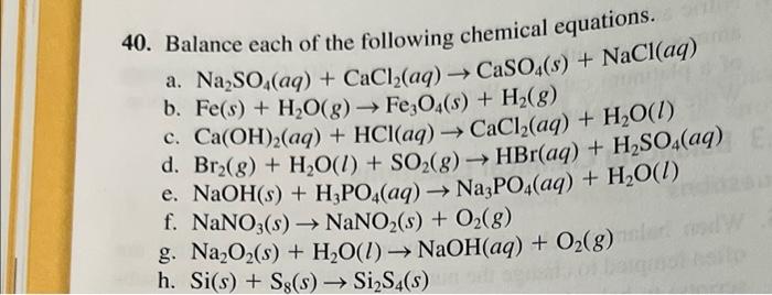Solved 40. Balance each of the following chemical equations. | Chegg.com