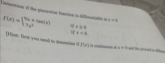Determine if the piecewise function is differentiable | Chegg.com