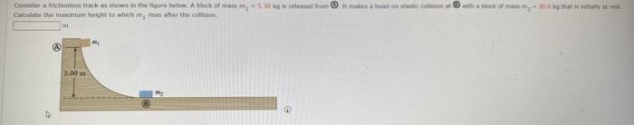 Solved Consider a frictionless track as shown in the figure | Chegg.com