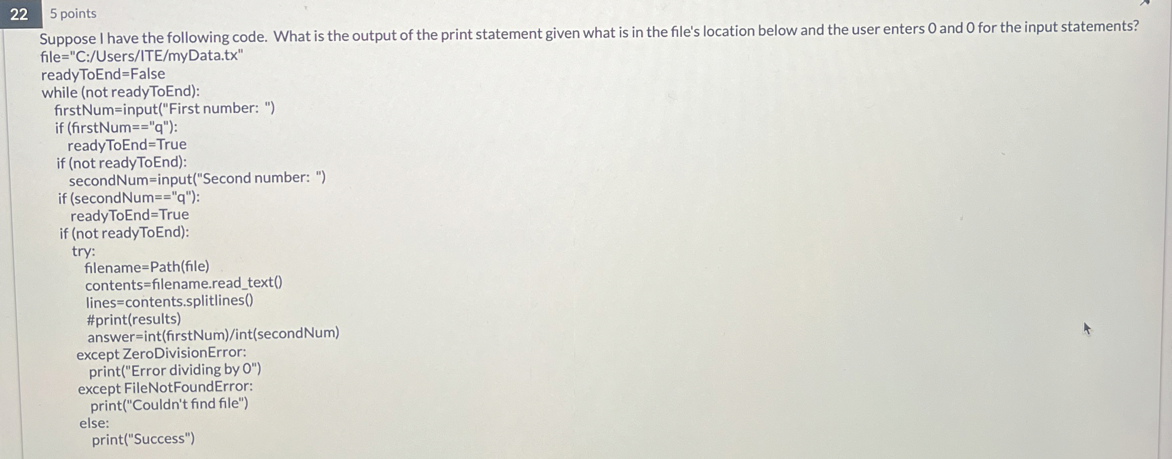 Solved Suppose I have the following code. What is the output | Chegg.com