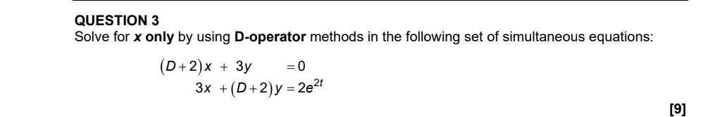 Solved QUESTION 3Solve for x ﻿only by using D -operator | Chegg.com