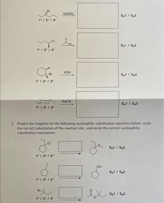 Solved General Nucleophilic Substitution Reaction: 1. | Chegg.com