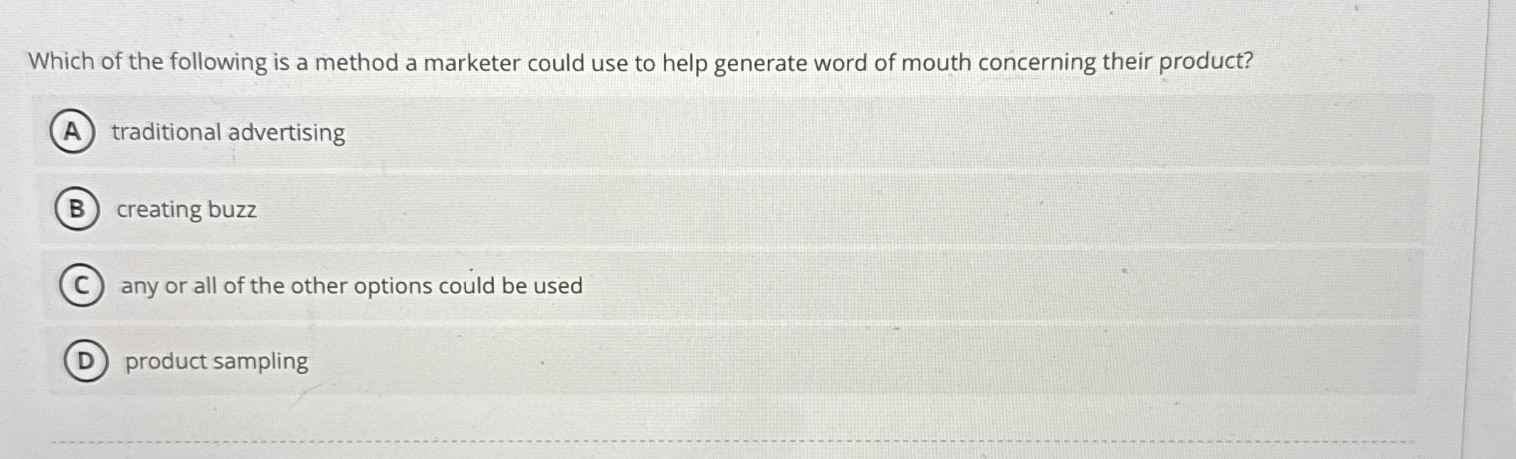 Solved Which of the following is a method a marketer could | Chegg.com
