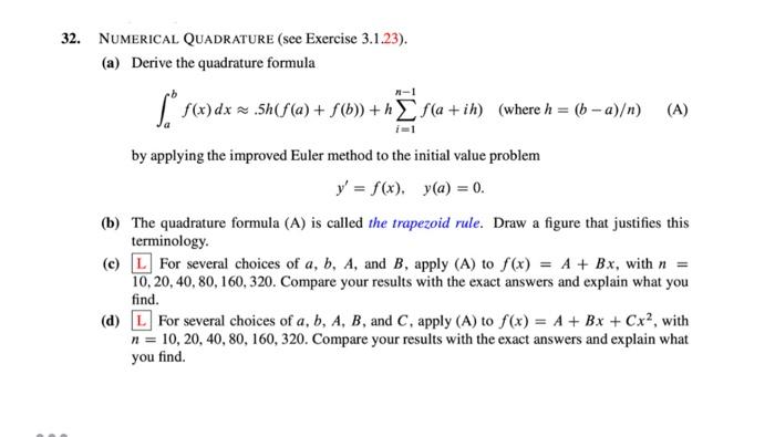 Solved 32. NumeriCAL QUADRATURE (see Exercise 3.1.23). (a) | Chegg.com