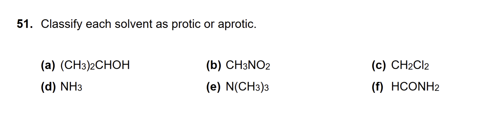 Solved Classify each solvent as ﻿protic or | Chegg.com