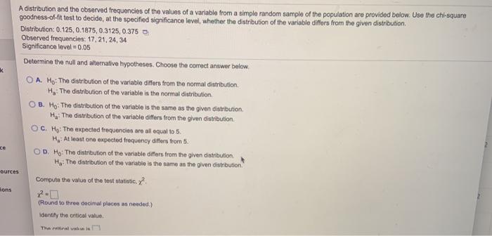 Solved K A distribution and the observed frequencies of the | Chegg.com
