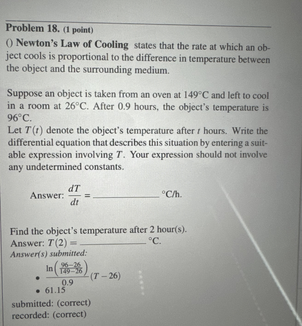 Solved Problem 18. (1 ﻿point)() ﻿Newton's Law of Cooling | Chegg.com