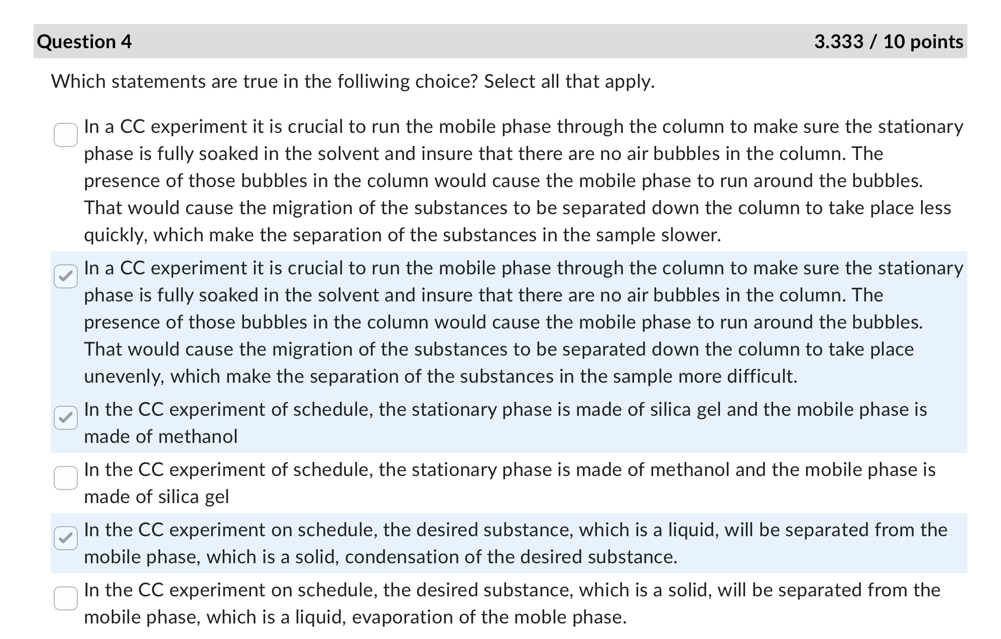 Solved Question 43.333 / 10 ﻿pointsWhich statements are true | Chegg.com
