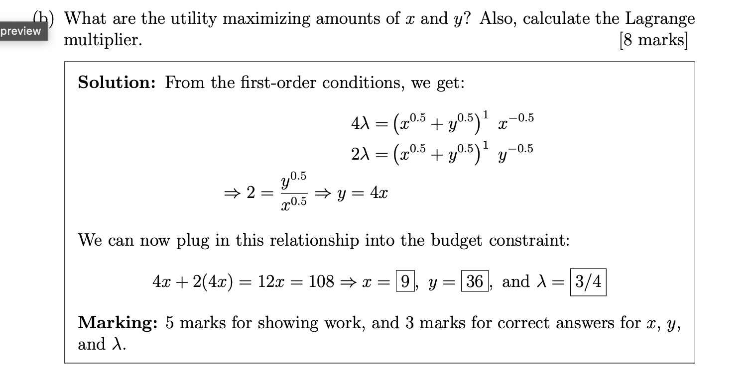 Solved (b) ﻿What are the utility maximizing amounts of x | Chegg.com