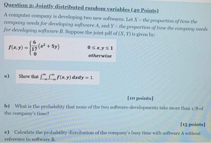 Solved Question 2: Jointly distributed random variables (40 | Chegg.com