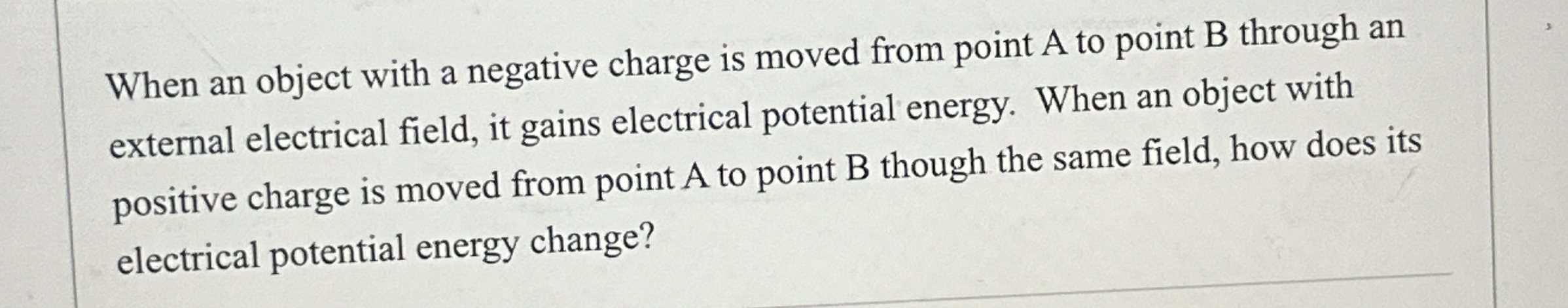 Solved When an object with a negative charge is moved from | Chegg.com