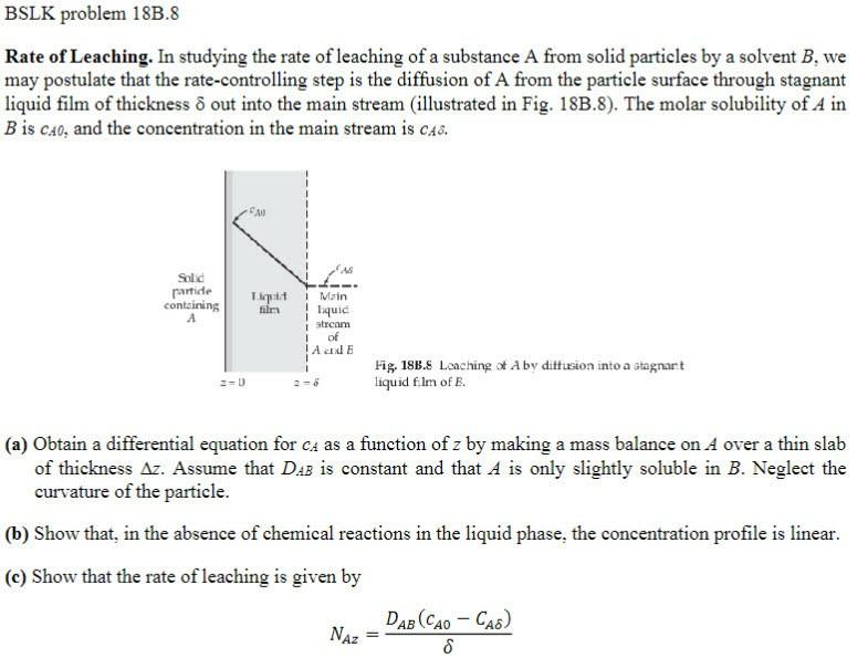 Solved Rate of Leaching. In studying the rate of leaching of | Chegg.com