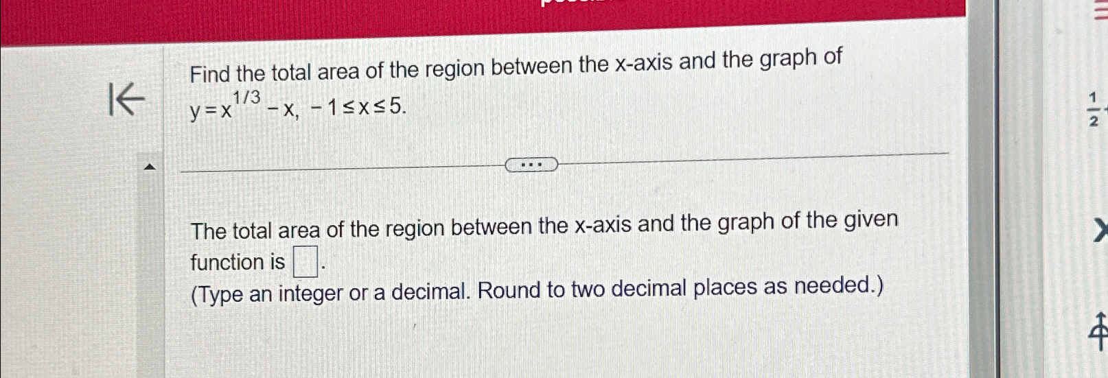 Solved Find the total area of the region between the x-axis | Chegg.com