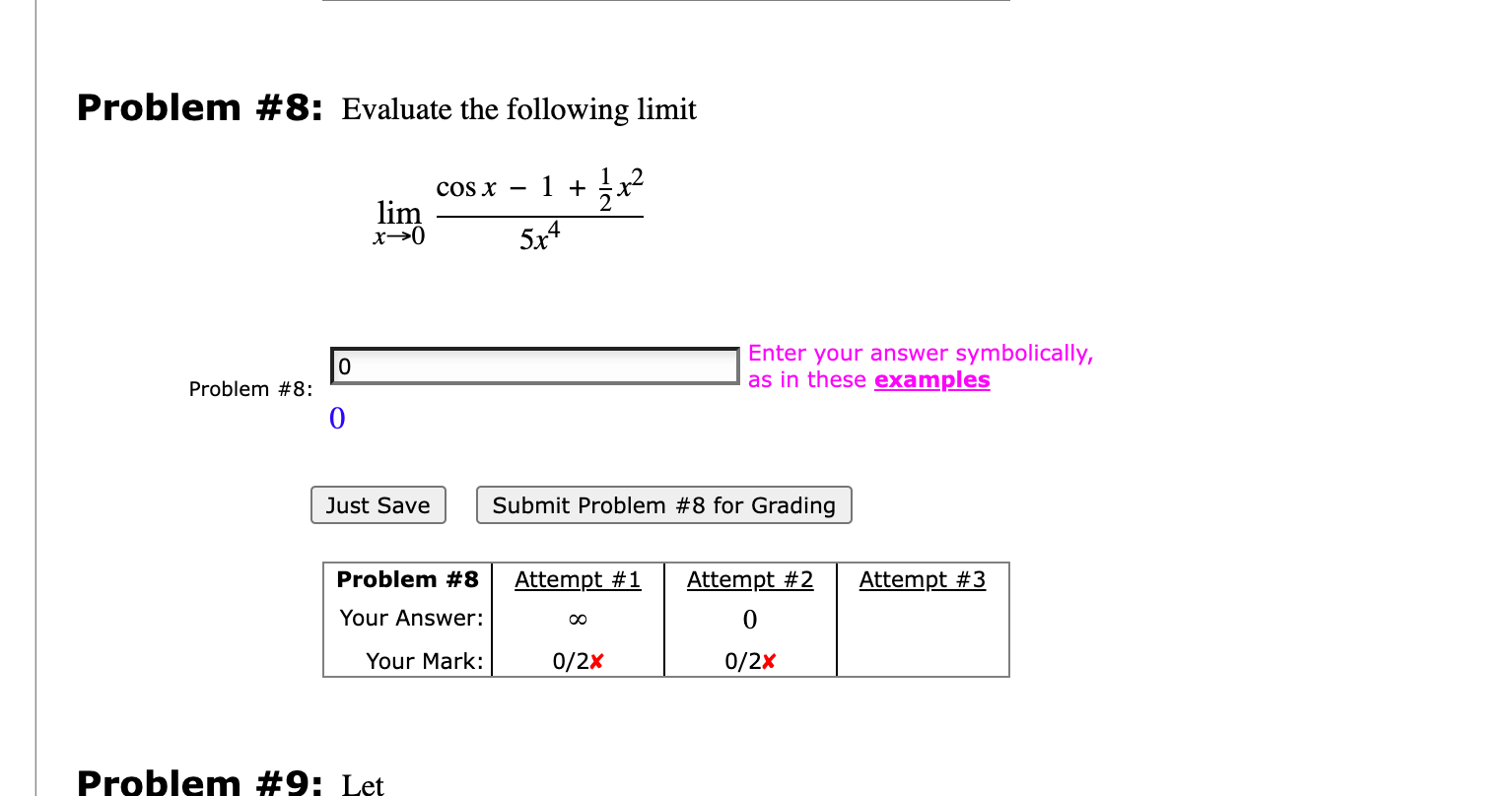 Solved Problem 8 Evaluate The Following Limit enter Your