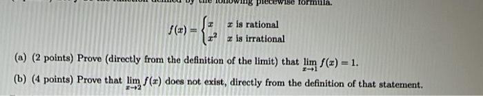 Solved f(x)={xx2x is rational x is irrational (a) (2 | Chegg.com