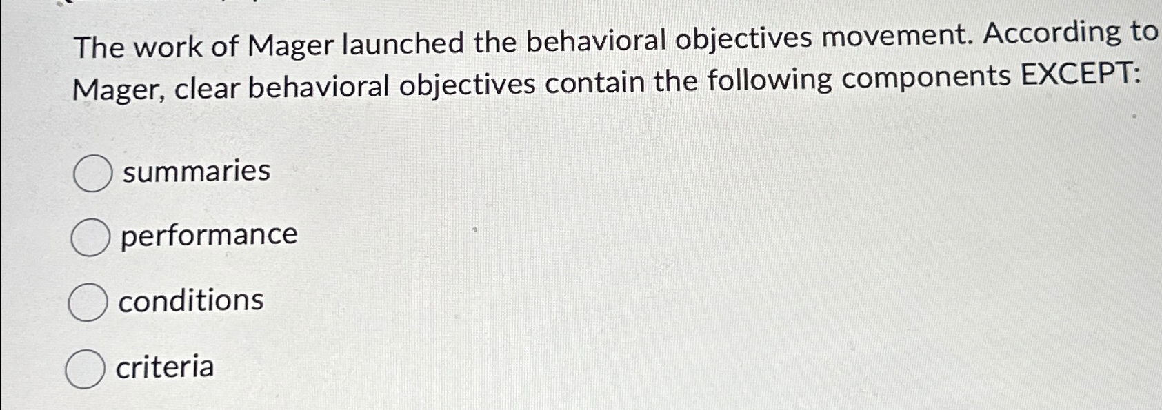 Solved The work of Mager launched the behavioral objectives | Chegg.com