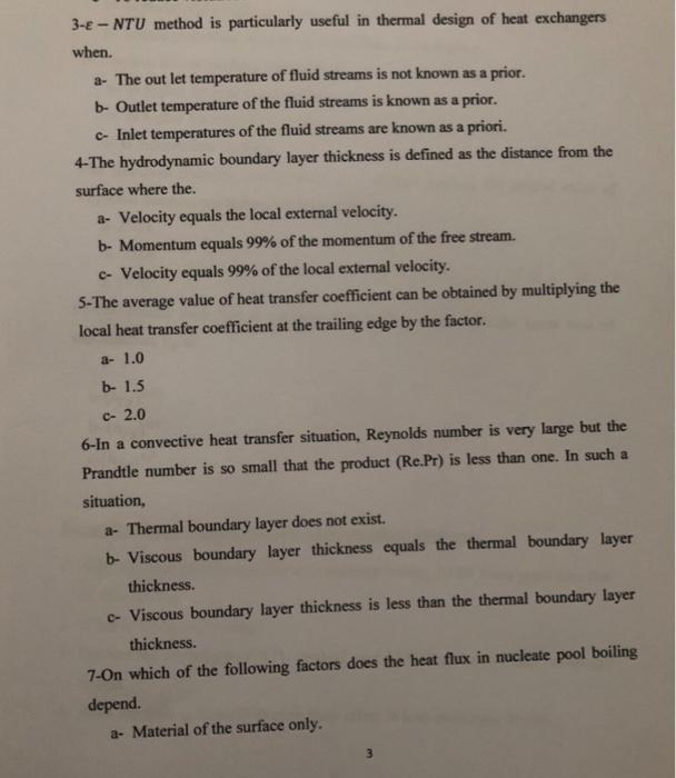 Solved 3-E-NTU method is particularly useful in thermal | Chegg.com