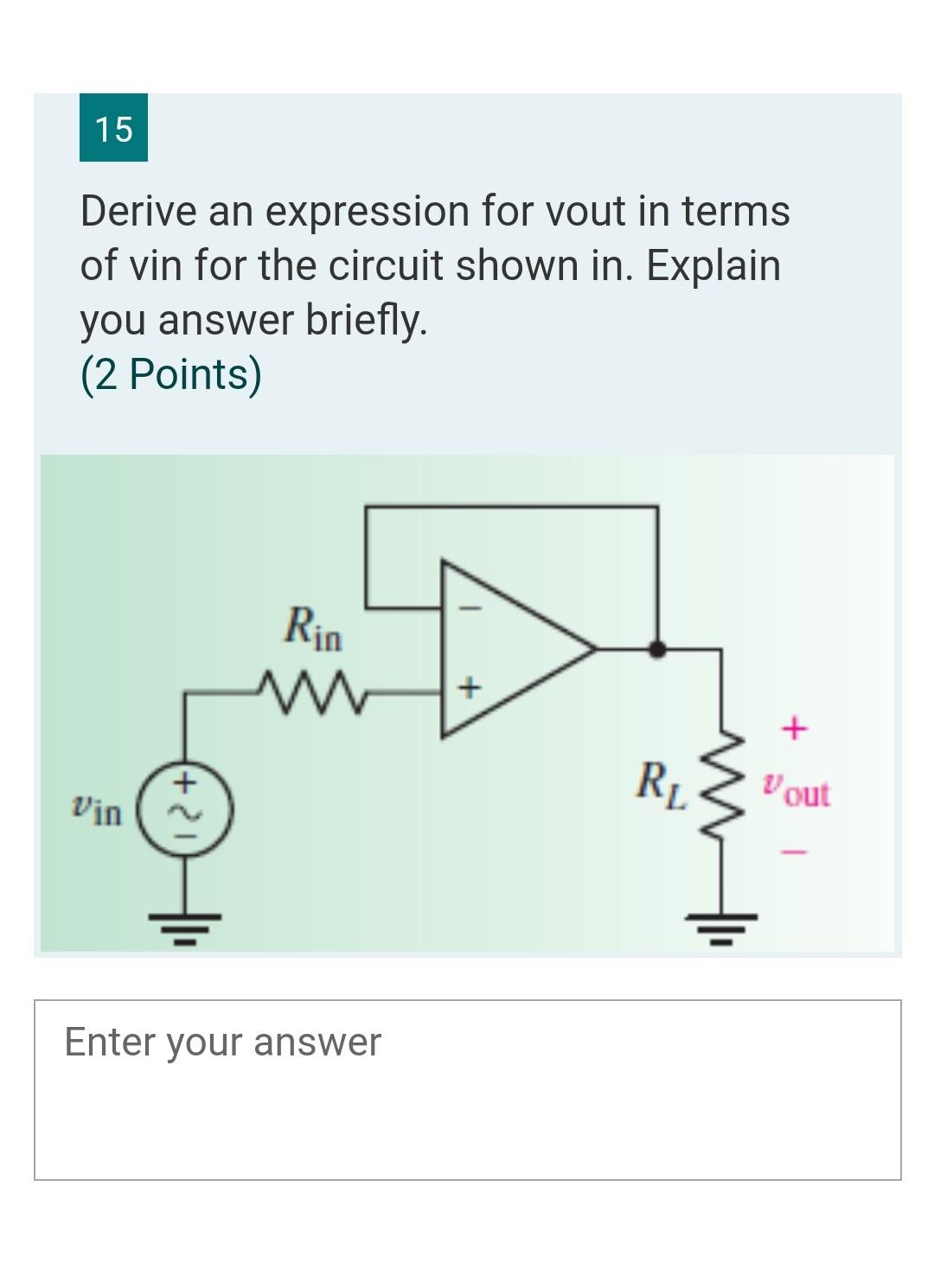 Solved 15 Derive an expression for vout in terms of vin for | Chegg.com