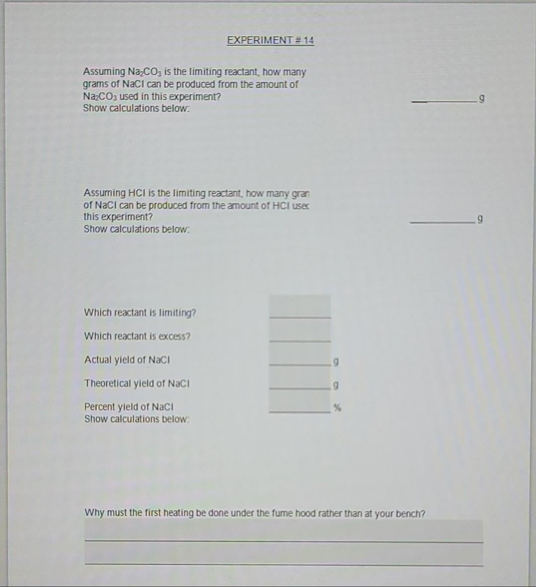 Solved EXPERIMENT # 14 NAME TABLE SALT FROM SODA ASH REPORT | Chegg.com