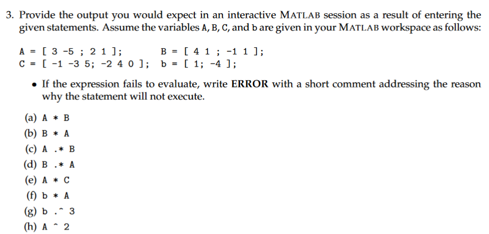 Solved Provide the output you would expect in an interactive | Chegg.com